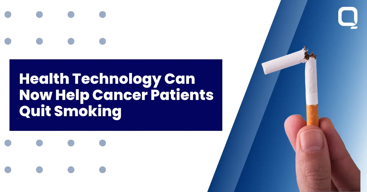 How Health Technology Can Help Patients Quit Smoking